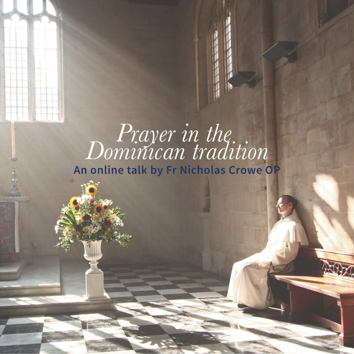 Prayer – The Lay Dominicans of England, Scotland & Wales